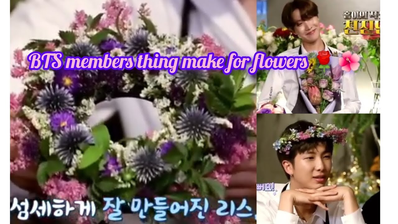 BTS members thing make for flowers (part 3)🌹🌺@ramanaskar1996 - YouTube