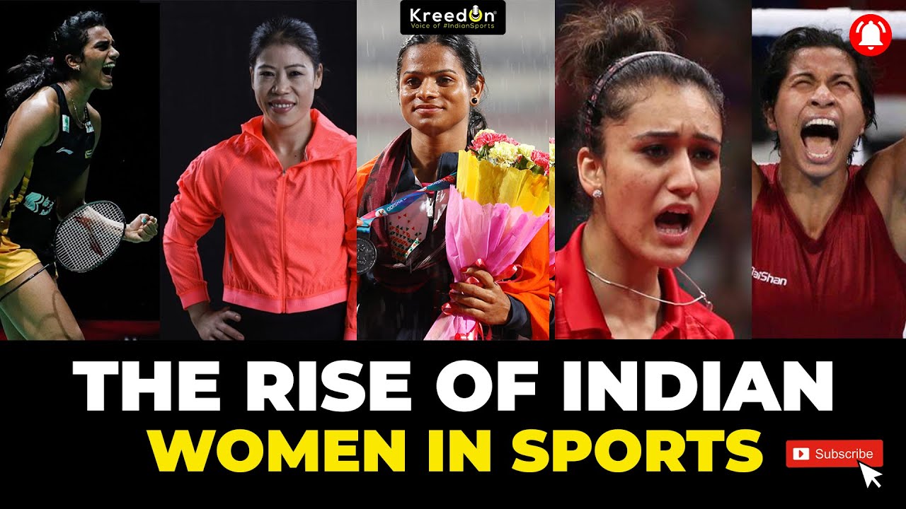 🔥 Empowering the Game: The Rise of Indian Women in Sports # ...