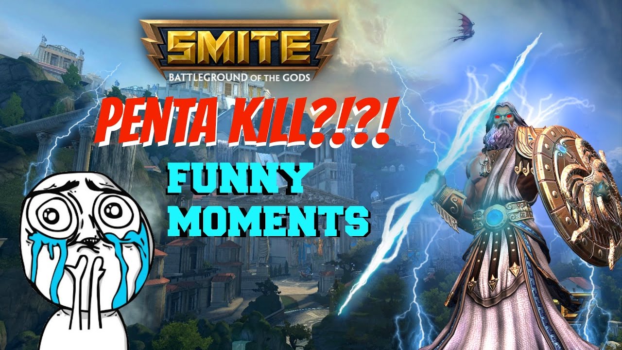 PENTA KILL?!?! SMITE FUNNY MOMENTS - YouTube