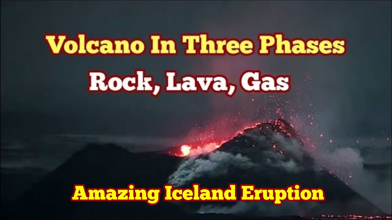 Three Phases In Volcano: Rock, Lava, Gas, Iceland KayOne Eruption ...