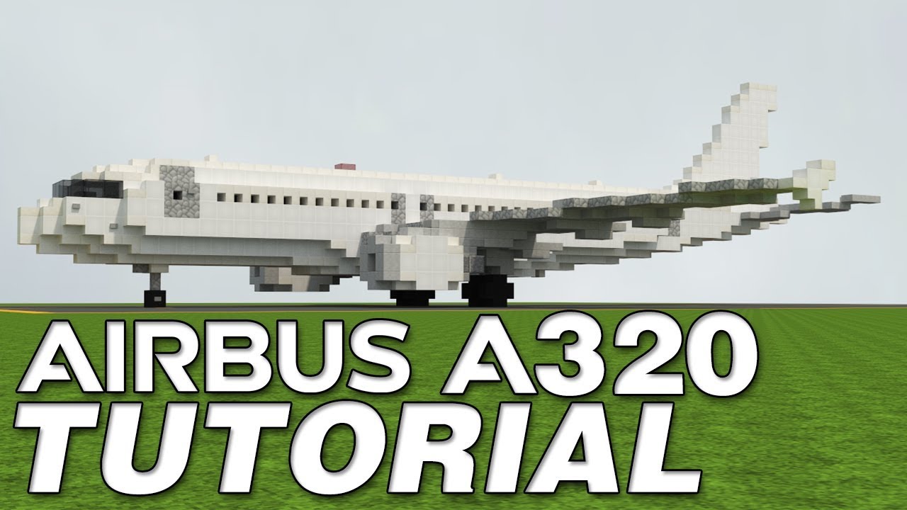 Airbus A320 [1.5:1] Tutorial!! | Minecraft - YouTube