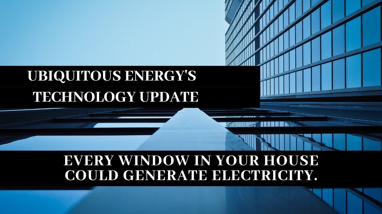 ubiquitous energy wants to turn your windows into solar panels - YouTube