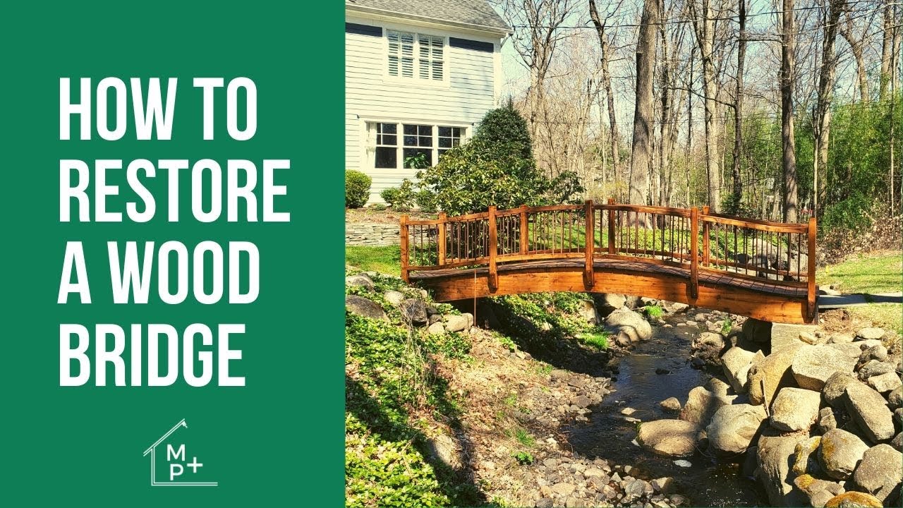 How to restore a wood bridge - YouTube