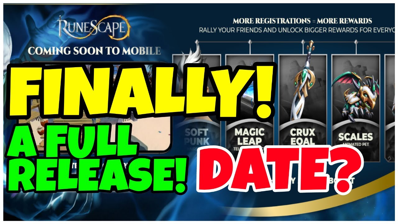 RuneScape Mobile Full Release! CONFIRMED RELEASE DATE?? - REWARDS ...