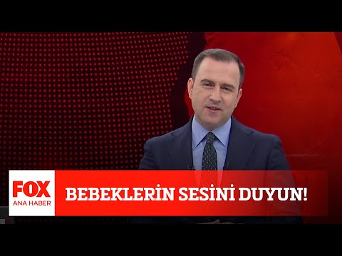 Bebeklerin sesini duyun! 16 Aralık 2020 Selçuk Tepeli ile FOX Ana Haber