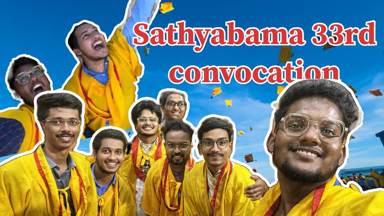 Sathyabama 33rd convocation 2024|| aug 18 - YouTube