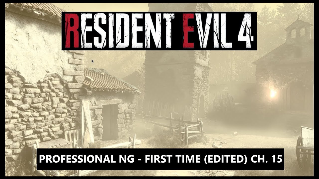 Re4 Remake - New Game on Professional - Slightly Edited - Chapter 15 ...
