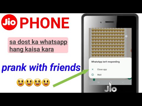 Jio phone sa dost ka whatsapp hang kaisa kara prank with friends 😃