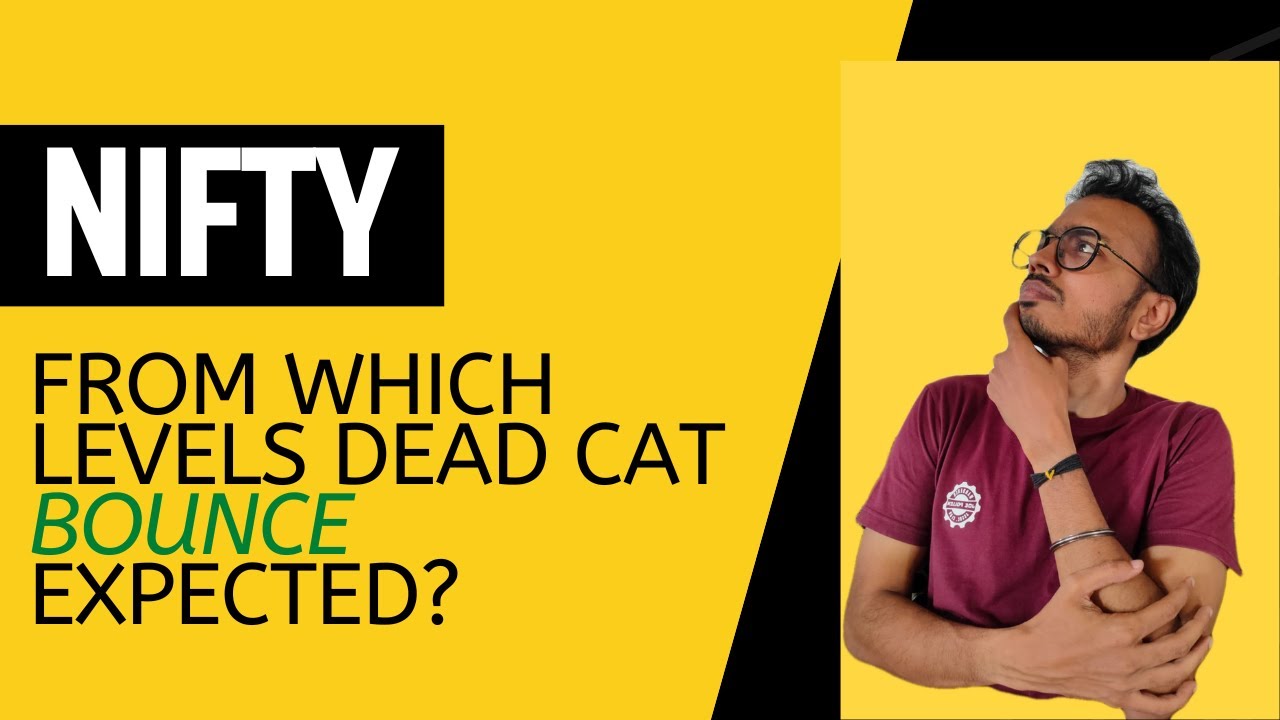 NIFTY FROM WHICH LEVELS DEAD CAT BOUNCE EXPECTED? - YouTube