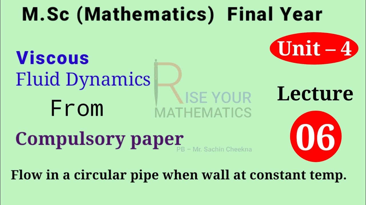 Flow in a circular pipe when wall at constant temperature | Msc final ...