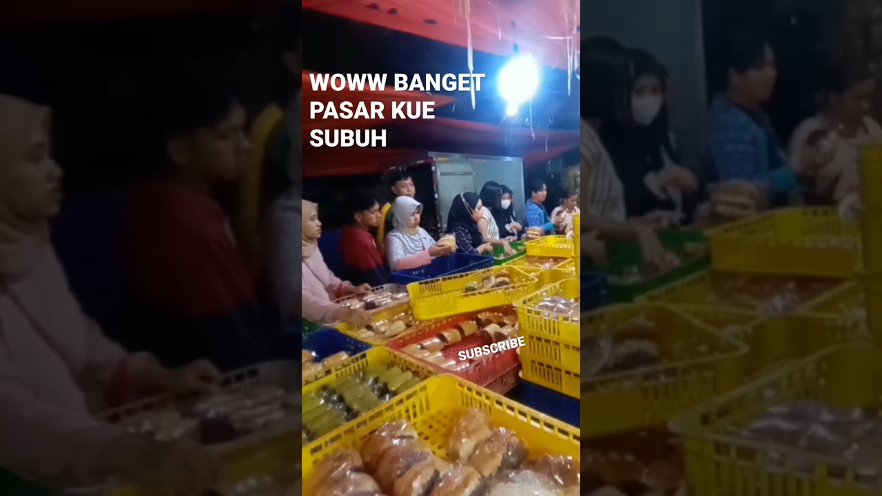 Wow🤗rame Banget Pasar Kue Subuh Senen Shorts Youtube
