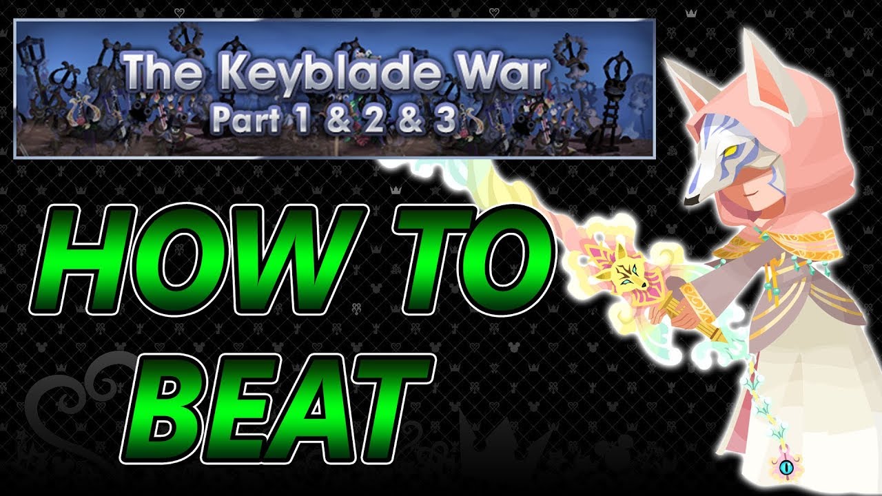 How To Beat Ava ~ Keyblade War Part 3 ~ KH Union χ[Cross] - YouTube