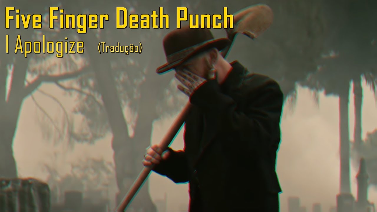 Five Finger Death Punch - I Apologize (Legendado/Tradução) - YouTube