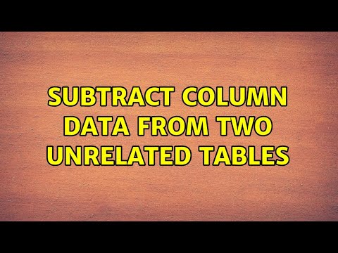 Subtract column data from two unrelated tables - YouTube