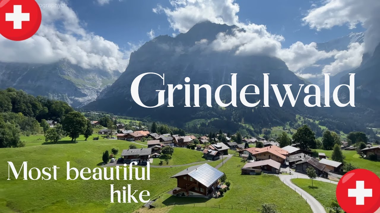 Discover Grindelwald: One Of The Best Hikes In Switzerland - YouTube