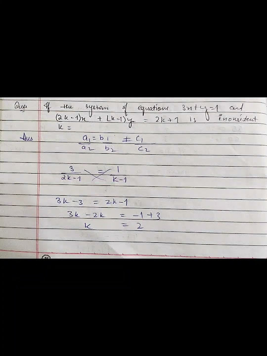 If The System Of Equations 3x Y 1 And 2k−1 X K−1 Y 2k 1 Is