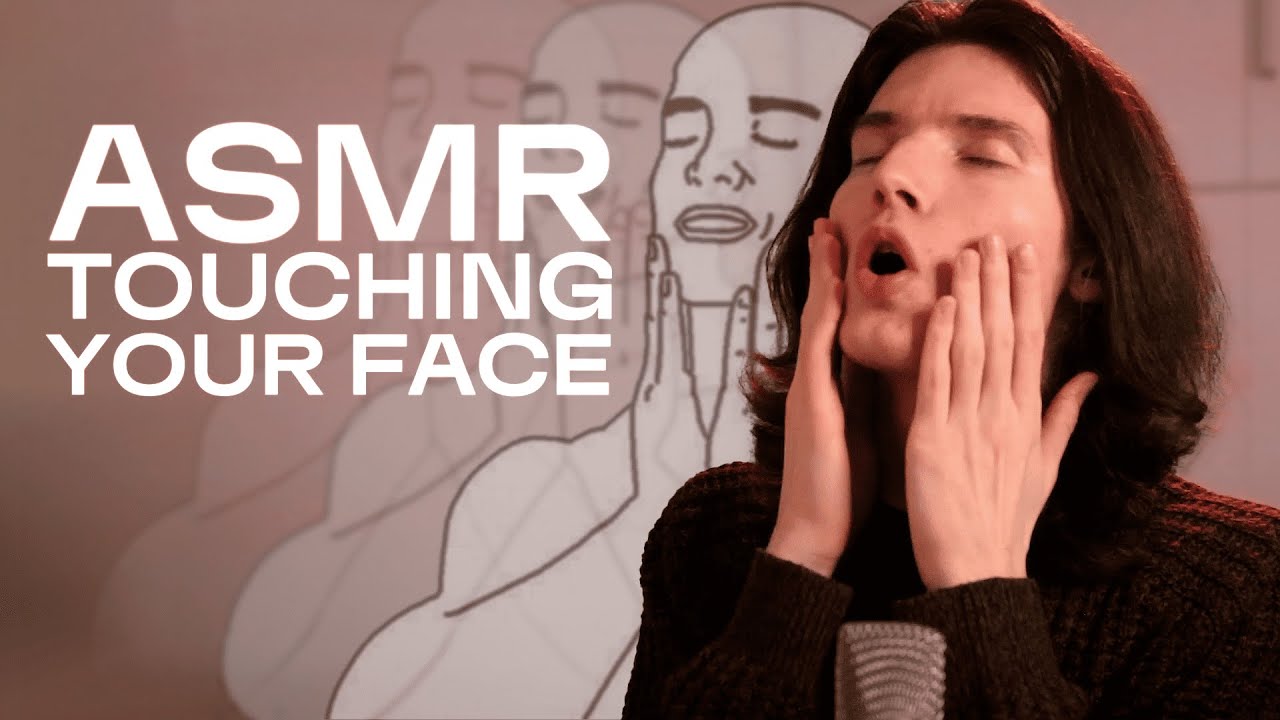 You make me Touch your Face | Roleplay ASMR - YouTube