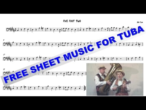 Free Sheet Music For Tuba - Five Foot Two