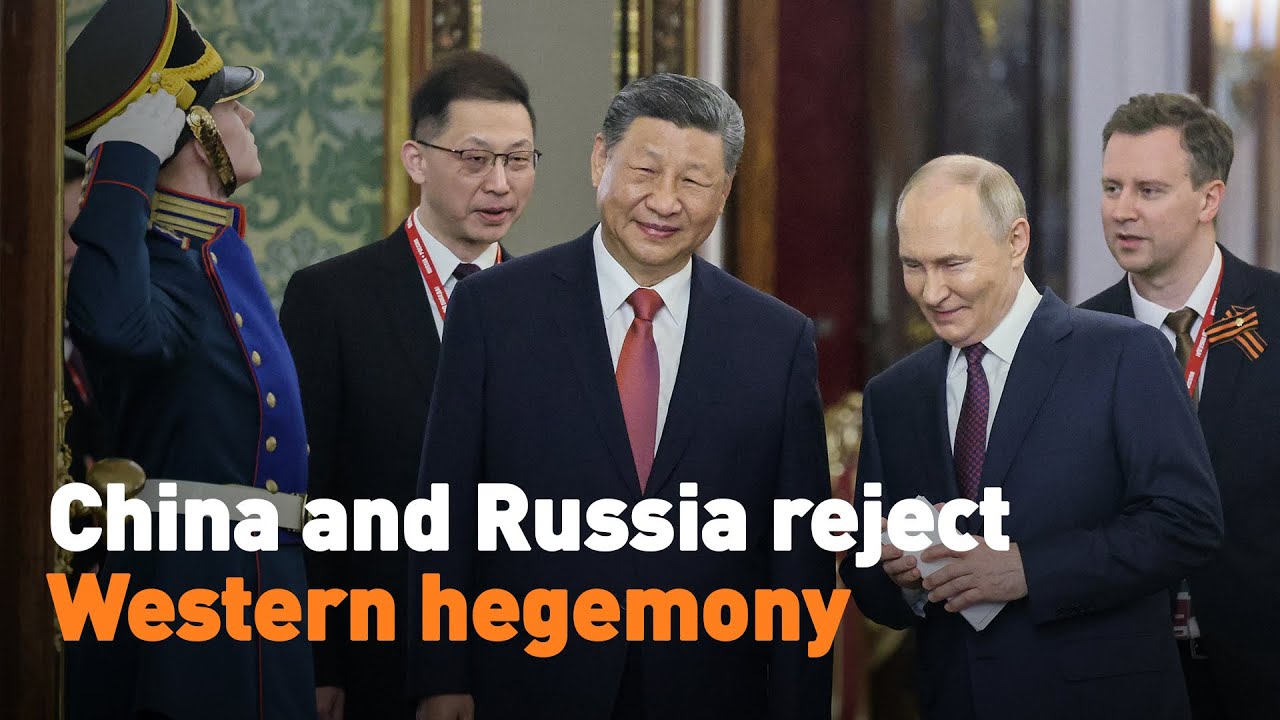 China and Russia reject Western hegemony - YouTube