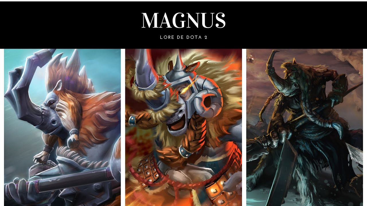 MAGNUS / Historia De Dota 2 - YouTube