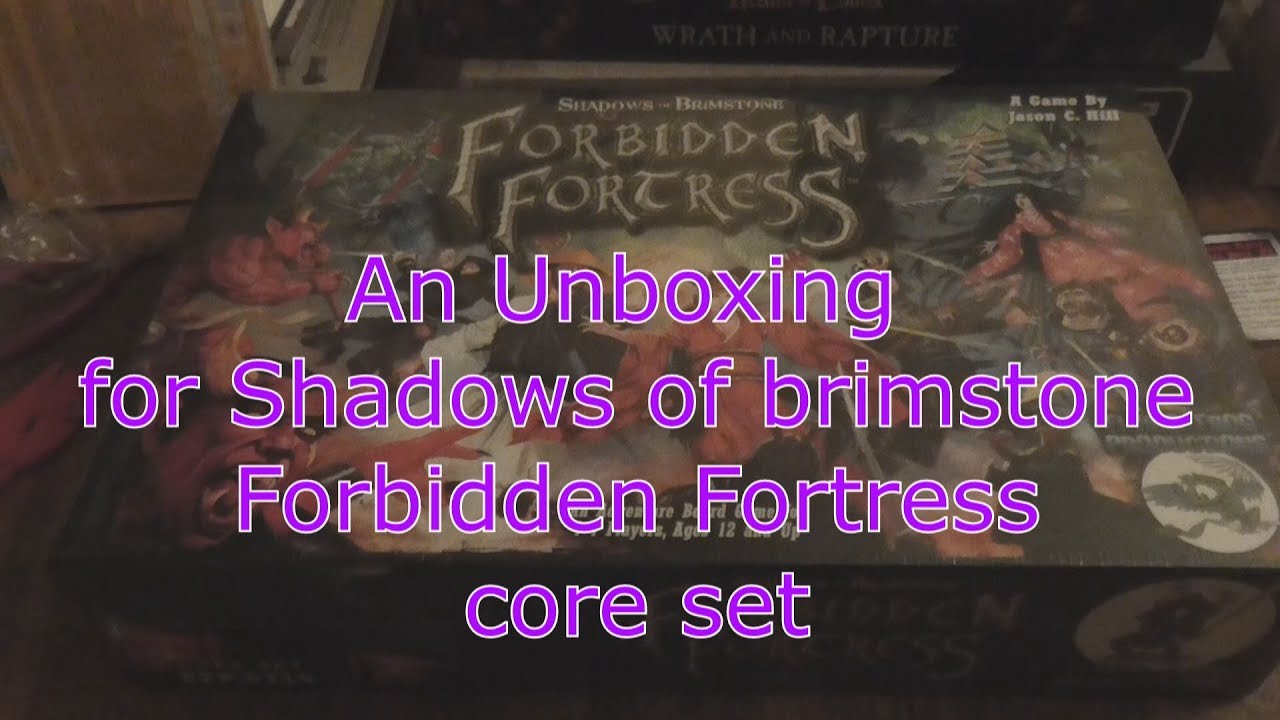 An unboxing of Shadows of brimstone Forbidden Fortress coreset - YouTube