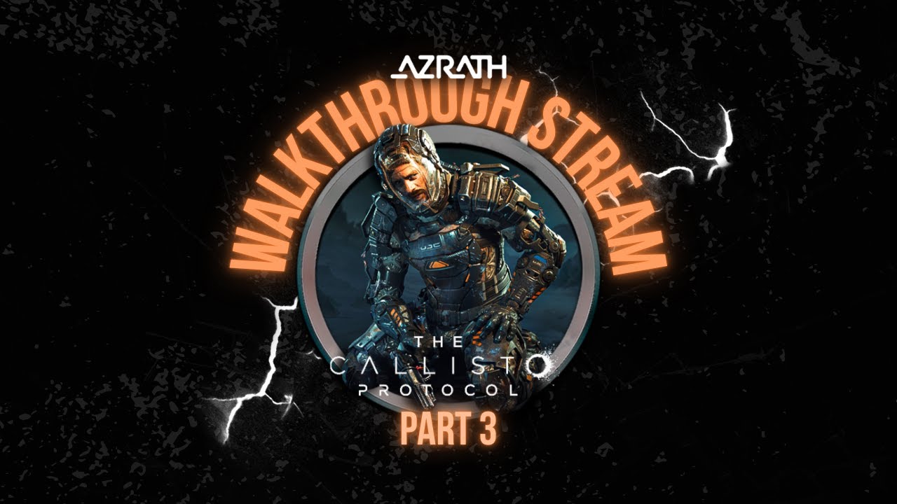 ARE THESE ALIENS OR ZOMBIES!? THE CALLISTO PROTOCOL WALKTHROUGH STREAM ...