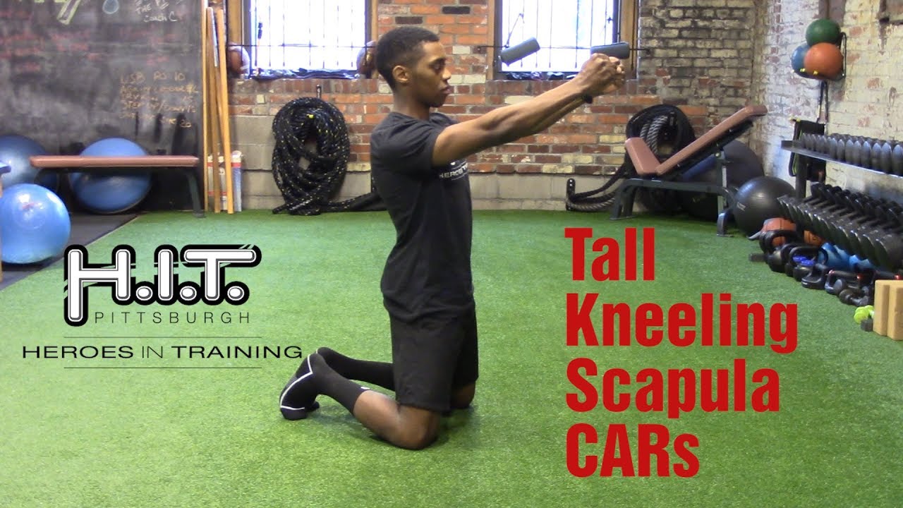 Shoulder Mobility Training Part 2: Tall Kneeling Scapula CARs - YouTube