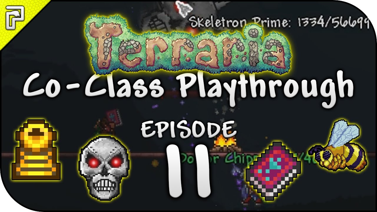 Terraria 1.3.3 | Bee Cloak! Skeletron Prime! | Co-Class Let's Play w ...