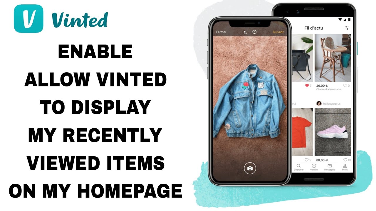 How To Allow Vinted To Display My Recently Viewed Items On My Homepage ...