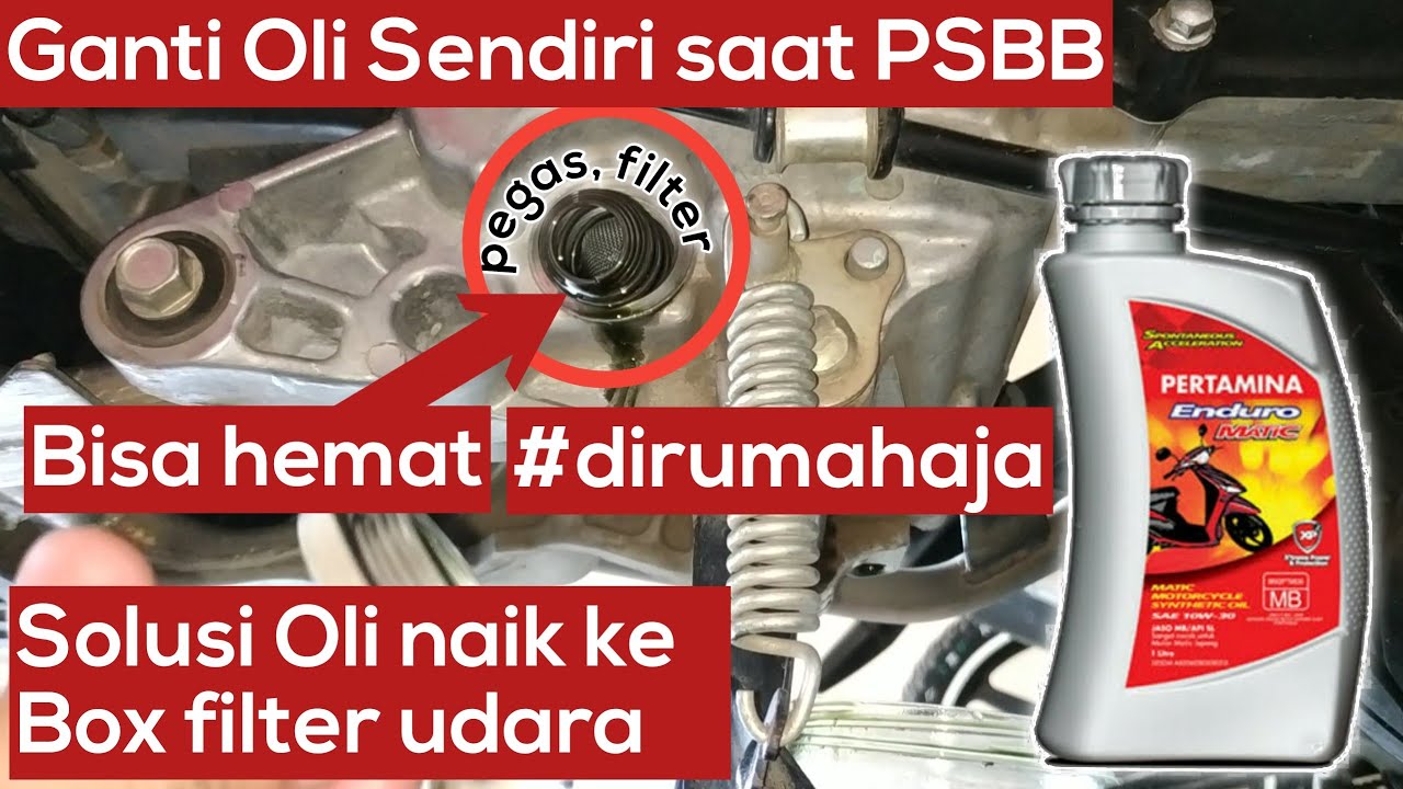 Cara Ganti Oli Honda beAT | Bersihkan Filter Oli = Cegah Oli Naik Ke ...