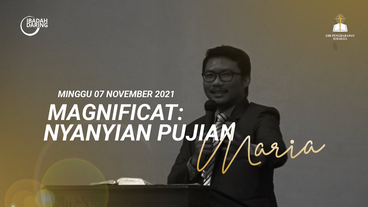 IBADAH MINGGU 07 NOVEMBER 2021 - NYANYIAN PUJIAN MARIA - YouTube