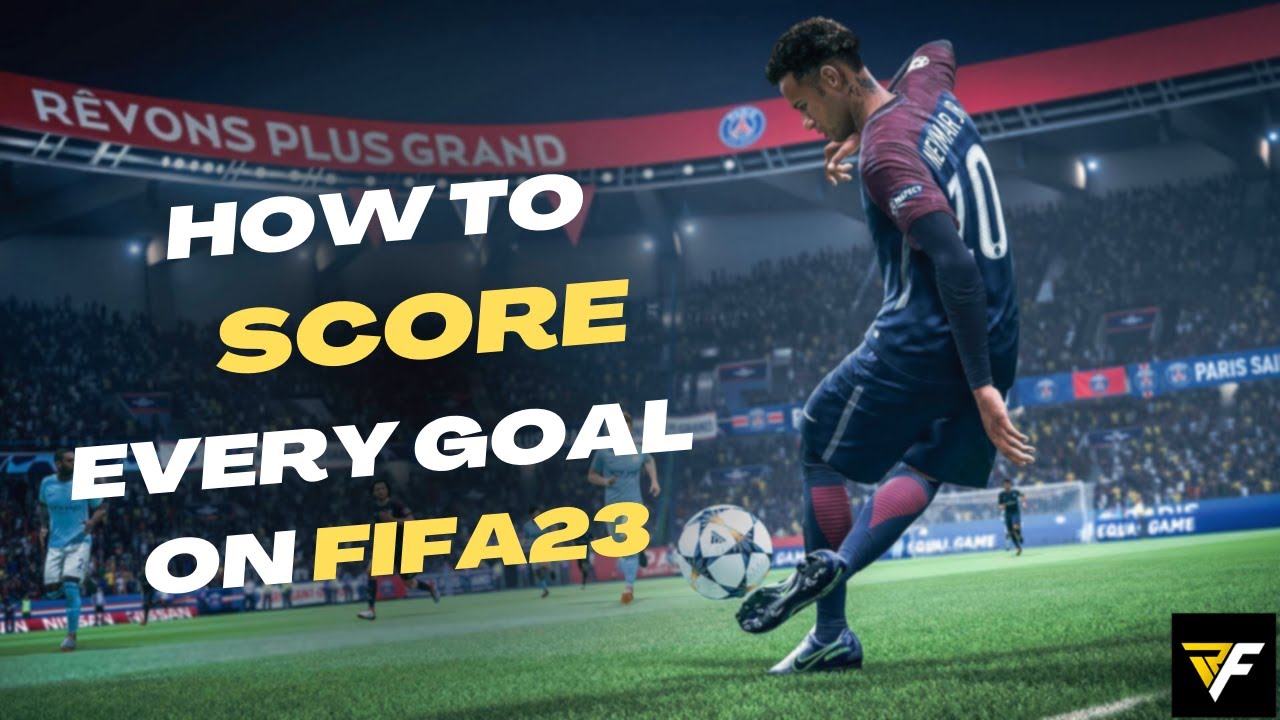 HOW TO SCORE EVERY GOAL ON FIFA 23 #fifa23 - YouTube