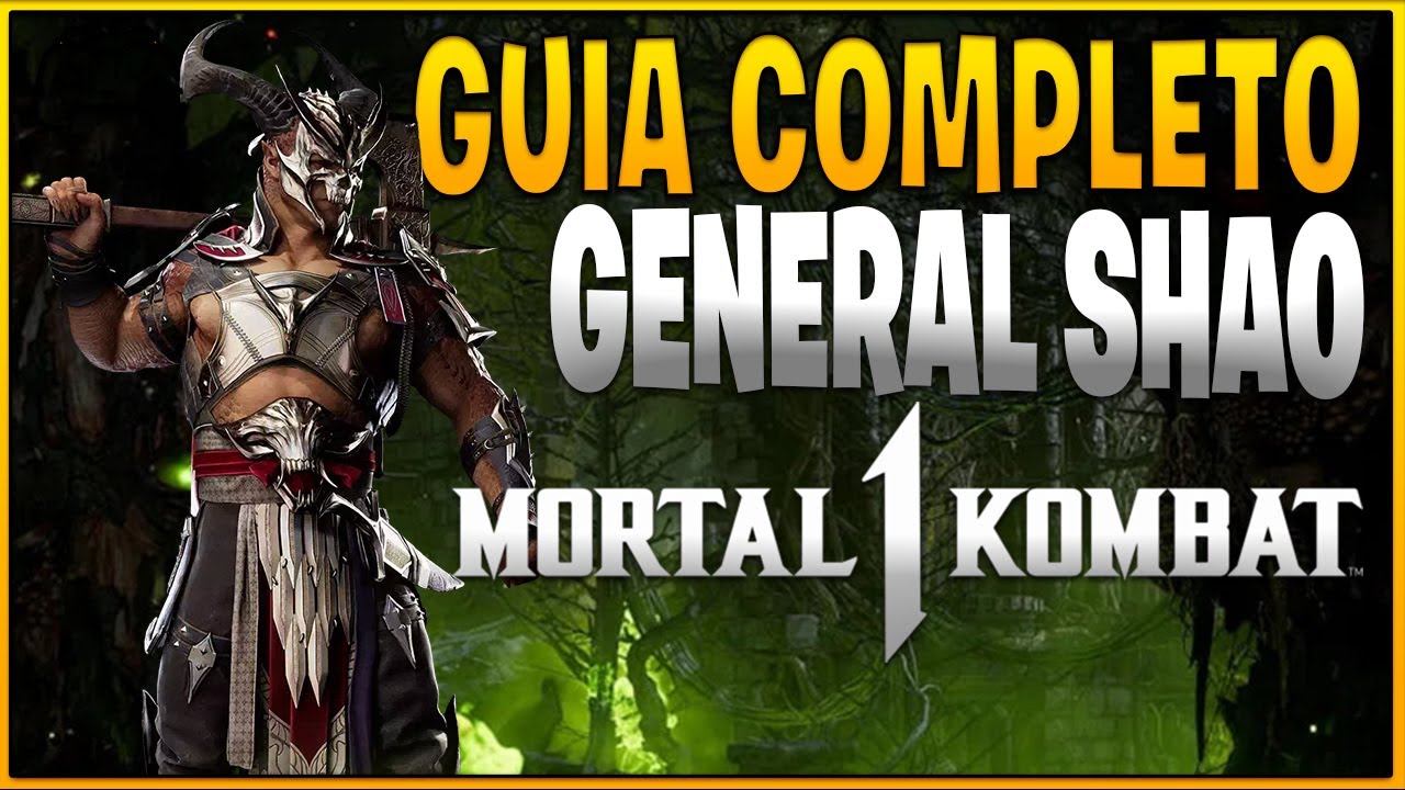 GENERAL SHAO | GUIA COMPLETO DO PERSONAGEM (DICAS COMBOS E MACETES ...
