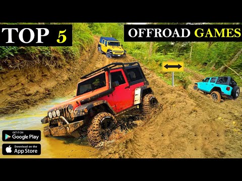 TOP 5 OFFROAD GAMES FOR ANDROID !! - YouTube