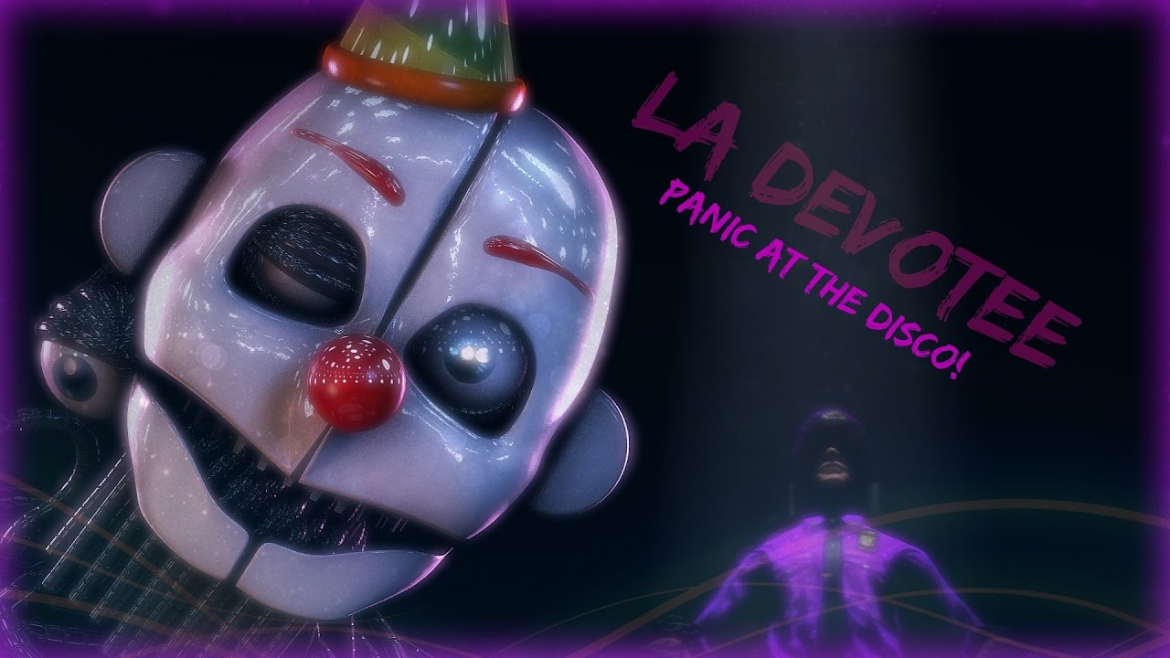 LA Devotee By Panic! At The Disco FNAF SFM (Sort Of Graphic!) - YouTube