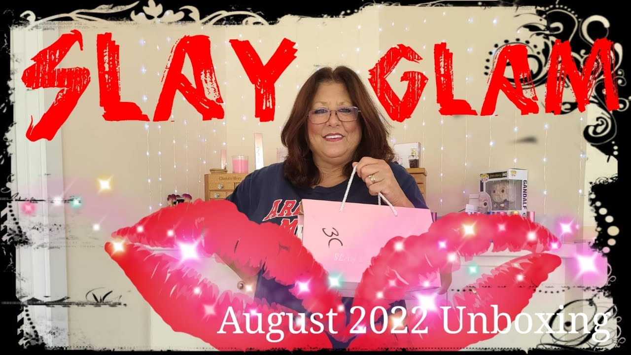 Slay Glam August Subscription Unboxing by Carolyn - YouTube