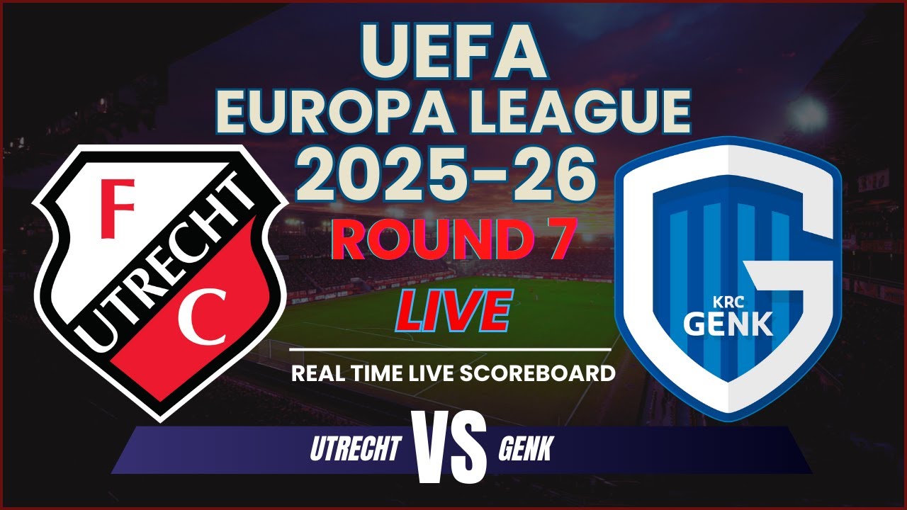 Utrecht vs Genk Live Scores | 2025-26 UEFA Europa League Round 7 - YouTube