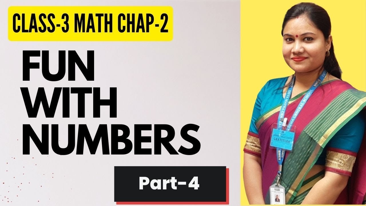 Fun With Numbers Class 3 Math Chapter 2 Part 4 Ncert Math Class 3