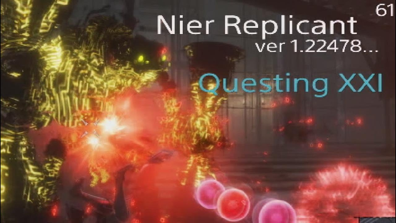 61. Questing XXI. Nier Replicant - YouTube