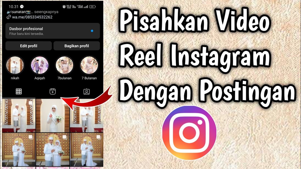 Tutorial Cara Memisahkan Postingan Dan Video Reel Di Instagram - YouTube