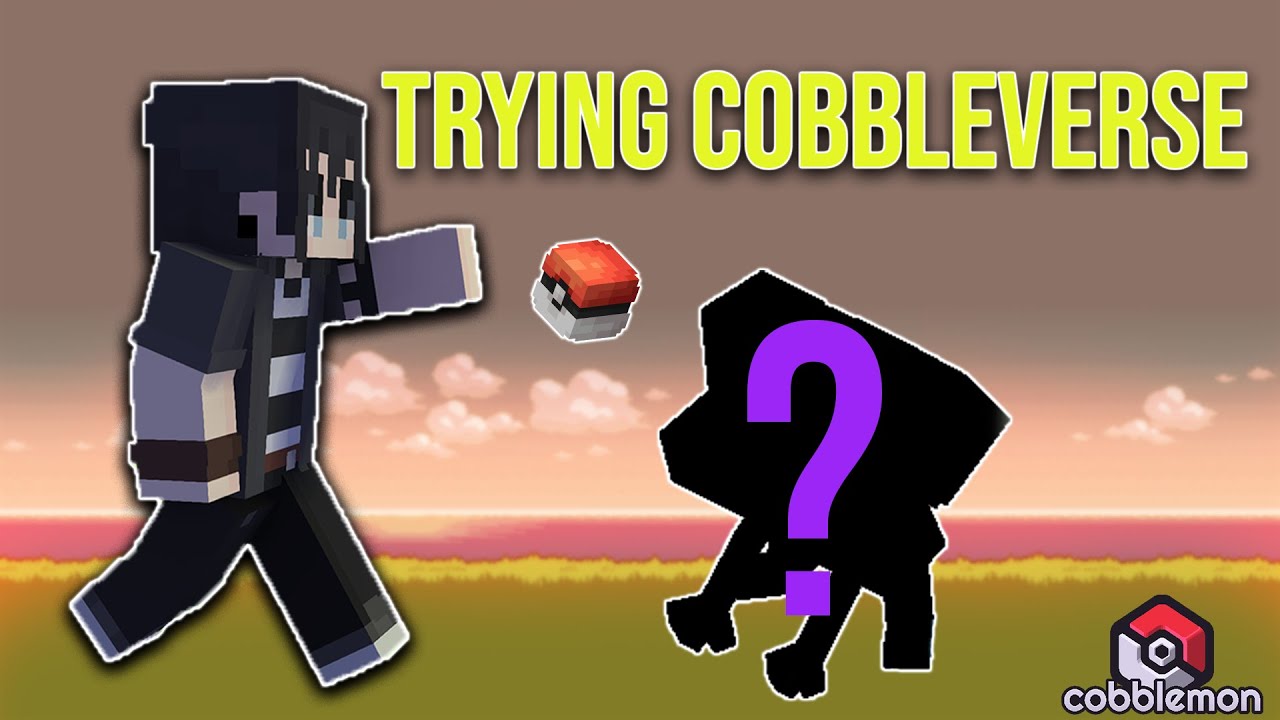 TRYING COBBLEVERSE FOR THE FIRST TIME (episode 1 on cobblemons ...
