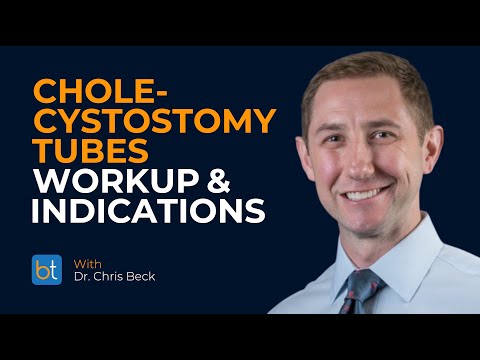 Cholecystostomy Tubes Workup & Indications | BackTable Clips - YouTube