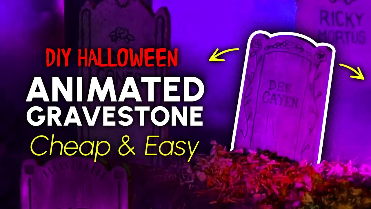 DIY Animated Gravestone - Cheap & Easy Halloween Prop - YouTube