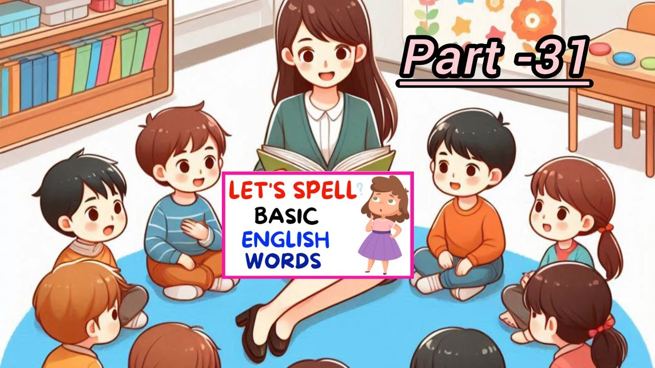 LEARN TO READ(spelling/words)//PART-31 //NEW VIDEO//LEARN NEW WORDS ...