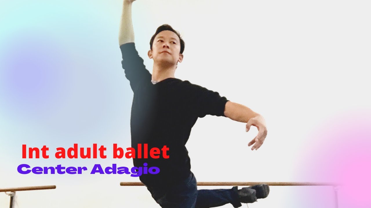 Center adagio, intermediate adult ballet, live zoom online ballet class ...