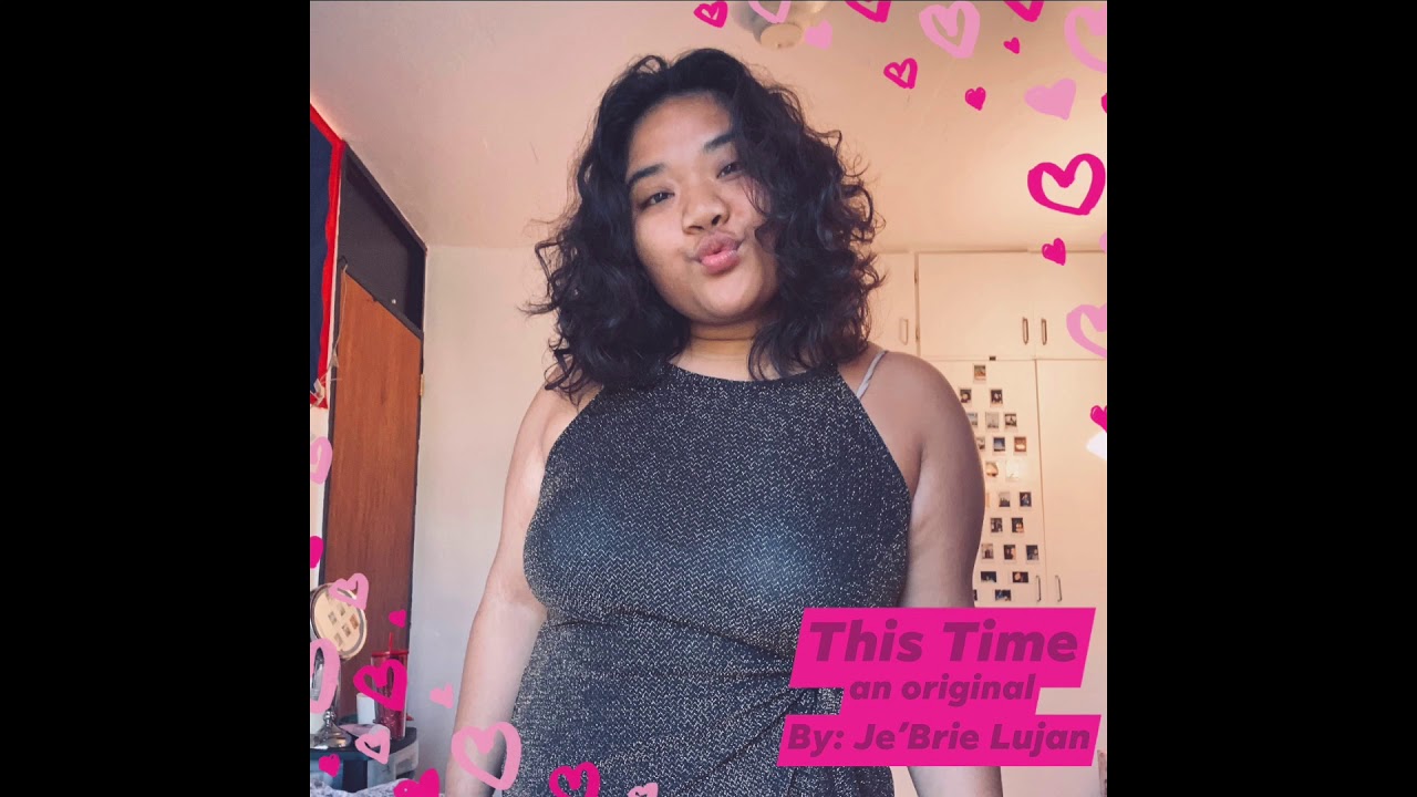 This Time (Original) - Je'Brie Lujan - YouTube