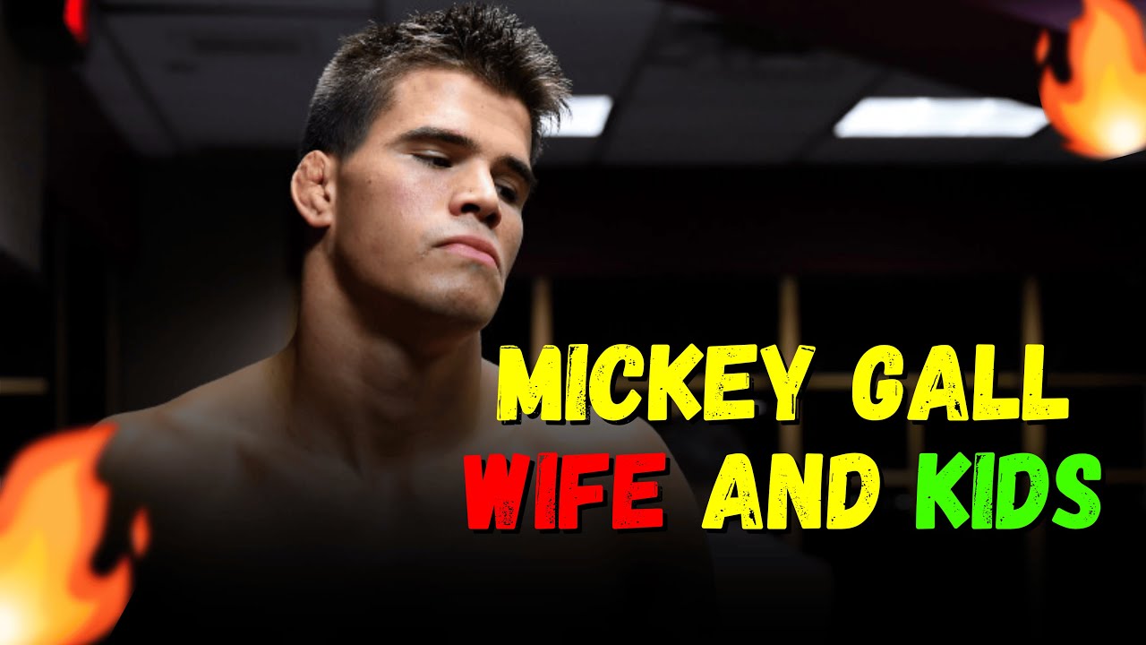 Mickey Gall Wife and Kids: Who Is the UFC Star Married To? - YouTube