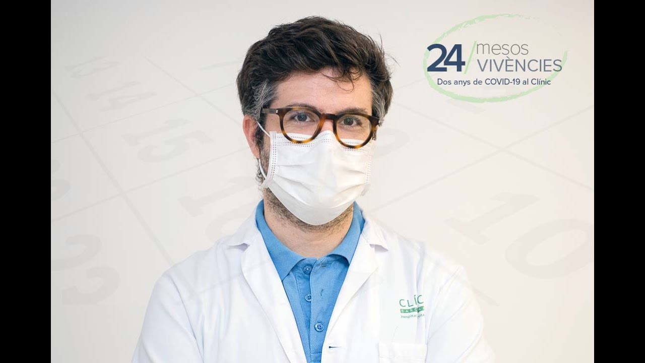 2 anys de COVID al CLÍNIC | Dr. David Nicolás, coordinador mèdic ...