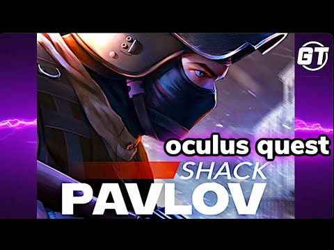 Pavlov Shack VR on Oculus Quest via Side Quest - YouTube