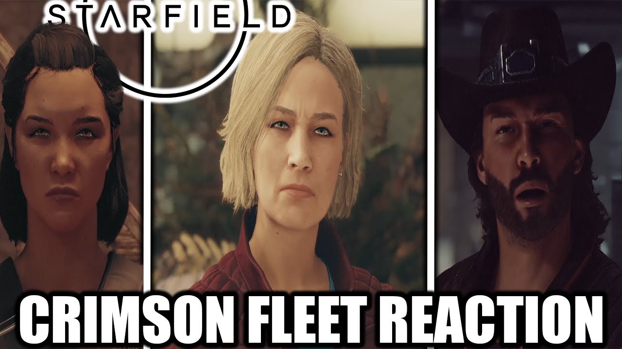 Starfield - Companion Reactions - Siding With The Crimson Fleet ...